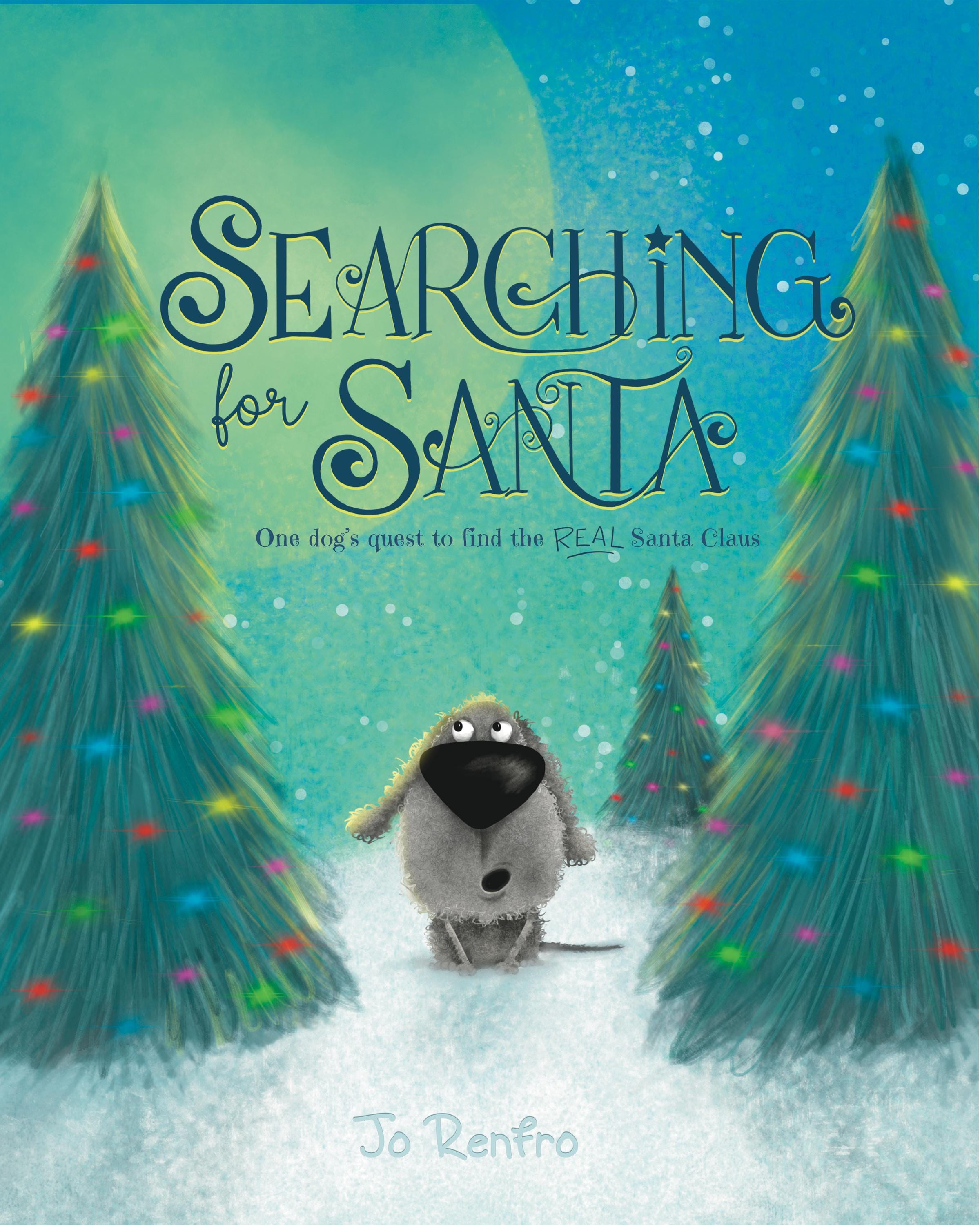 SEARCHING FOR Santa...one Dog's Quest to Find the Real Santa Claus - Etsy