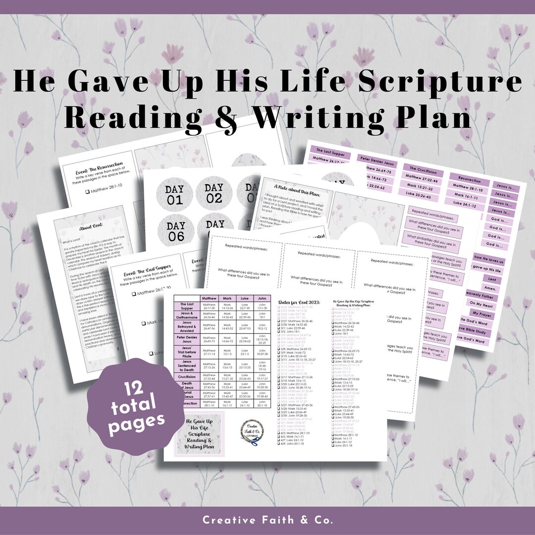 He Gave up His Life Lent Scripture Writing Plan - Bible Journaling ...