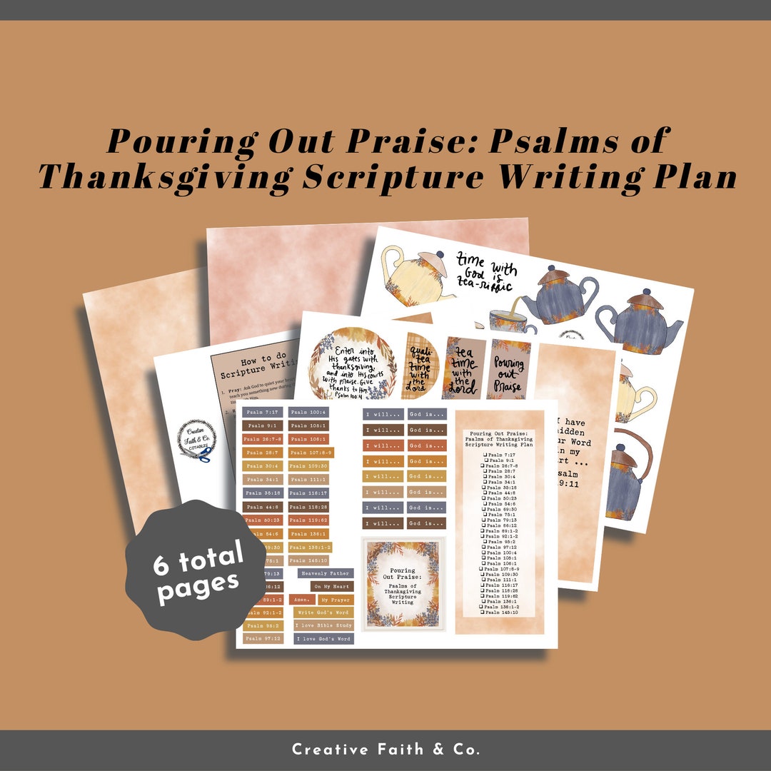 Psalms of Thanksgiving Scripture Writing Plan - Pouring Out Praise ...