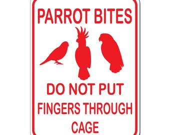 Parrot Bites Sign - Etsy