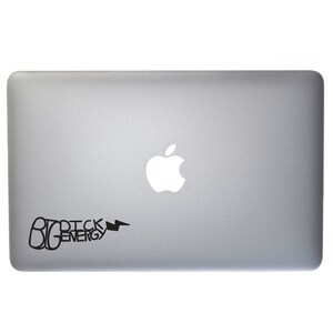 Big D*ck Energy Vinyl Indoor Outdoor Decal, Multiple Colors Available ...