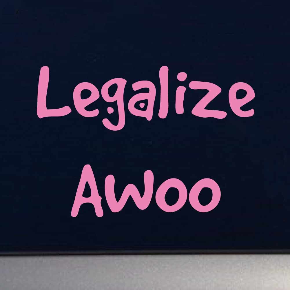Legalize Awoo Furry Fandom Meme Indoor Outdoor Vinyl Decal | Etsy
