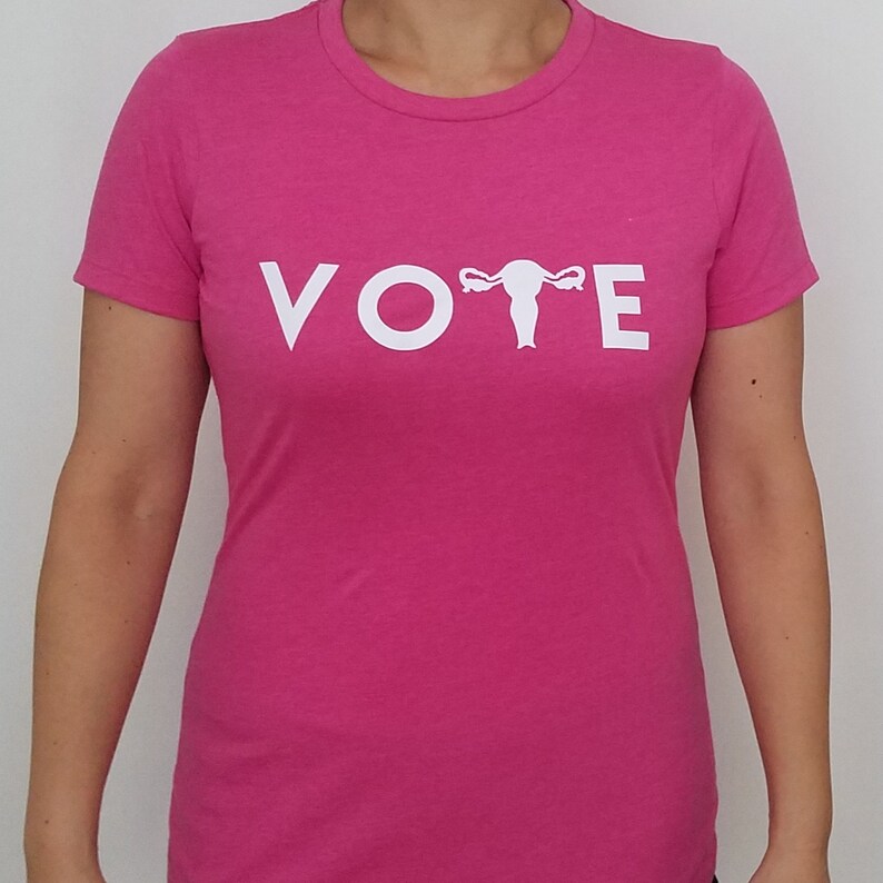 VOTE Women's Reproductive Rights T-Shirt Limited Edition | Etsy