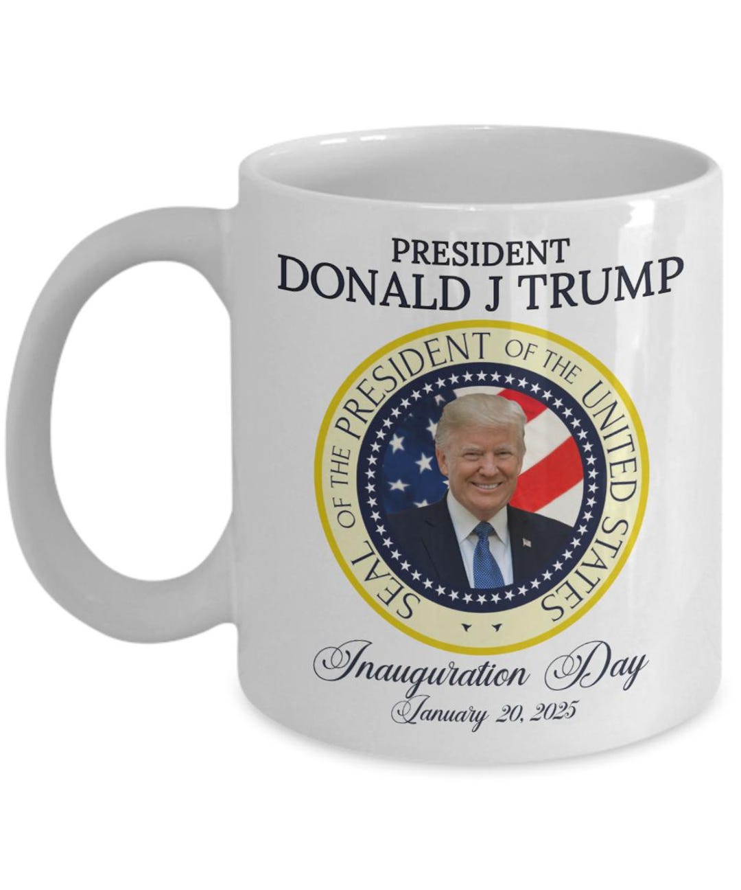 Trump Inauguration, President Trump Mug Inauguration Day Coffee Cup ...