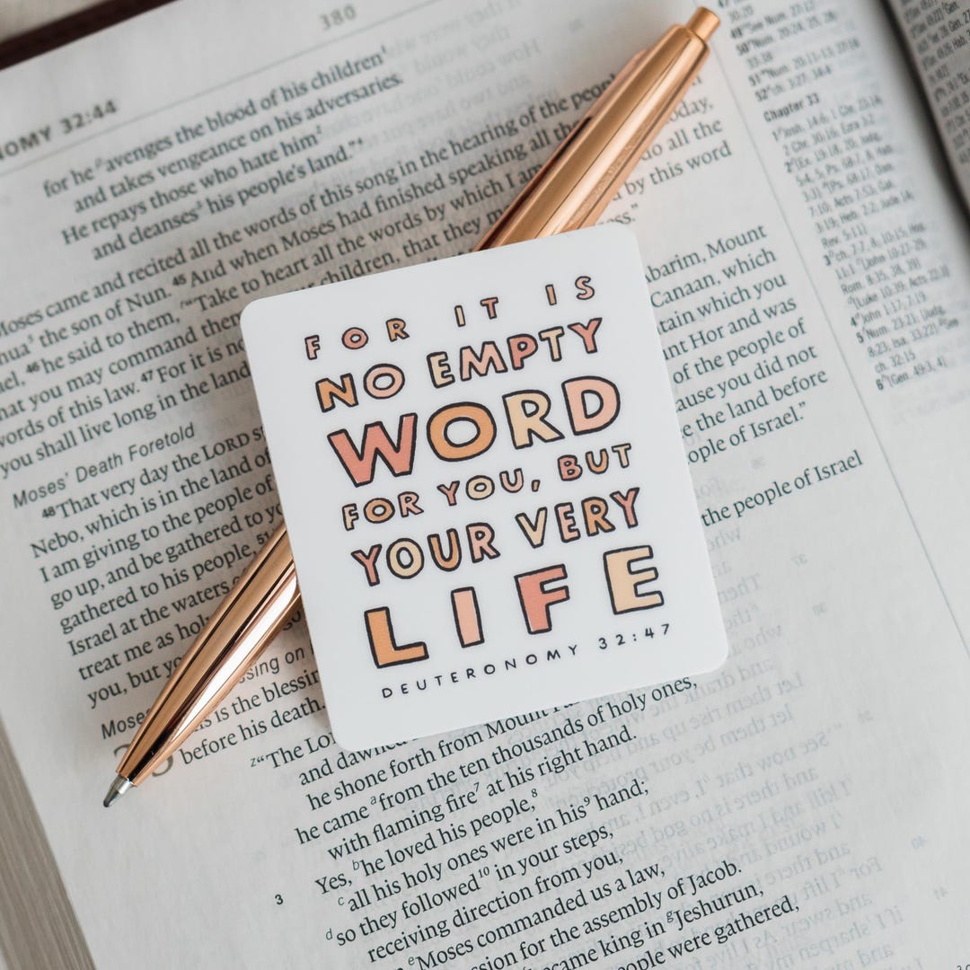 Vinyl Die Cut Sticker / for It is No Empty Word for You, but Your Very ...