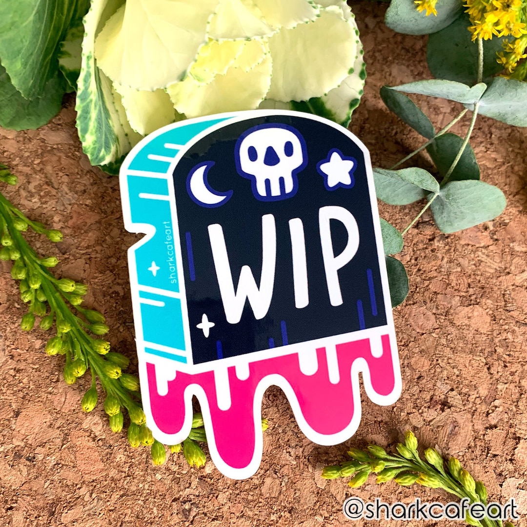 WIP Work in Progress Sticker | Cute Funny Skull Sticker | Artist Gift ...