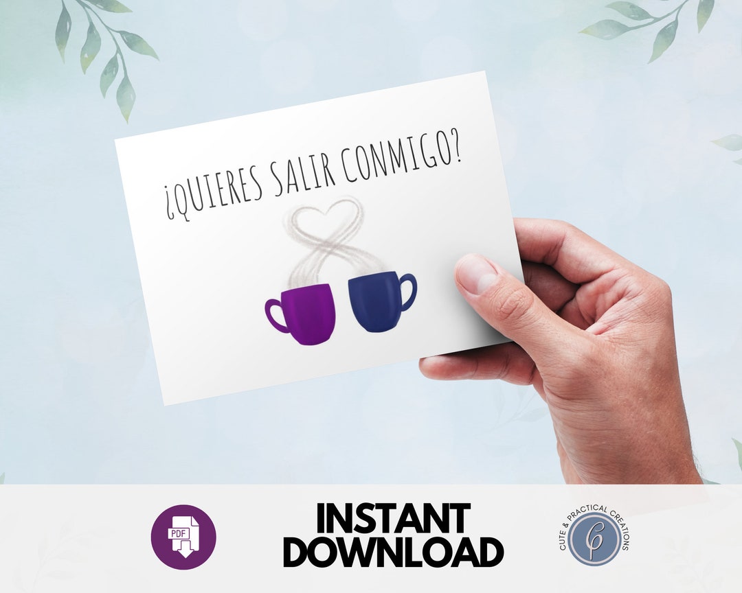 Printable "¿quieres Salir Conmigo?" Greeting Card in Spanish - Ask in ...