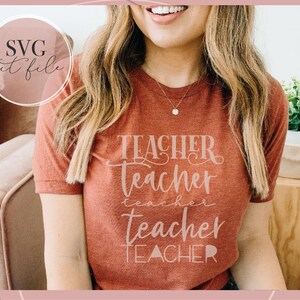 Teach Svg, SVG for Teacher, Teacher Shirt Svg, Cute Teacher Shirt ...
