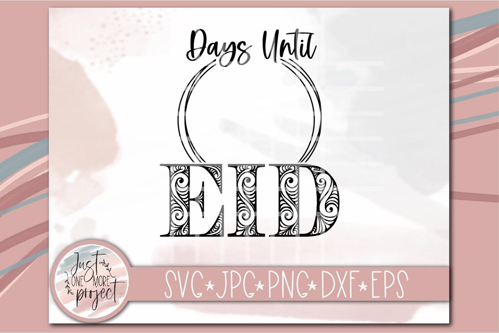 Days Until Eid Svg SVG for Eid Eid Mubarak Svg Islamic Svg - Etsy