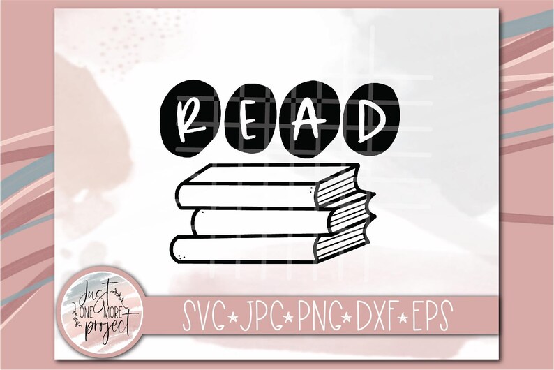 Read Svg Reading Svg Book Svg Librarian Svg Book Bag Svg - Etsy