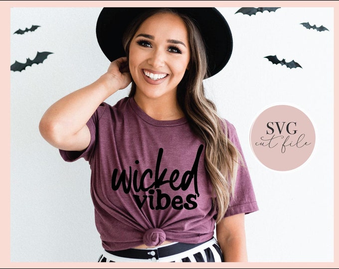 Wicked Vibes Svg, Basic Witch Svg, Witch Svg, Halloween Shirt Svg, Cute ...