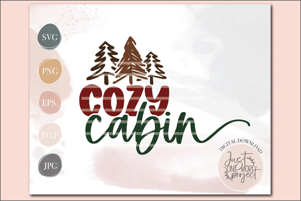 Cozy Cabin Svg Life at the Cabin Svg Cabin Life Svg Cabin - Etsy