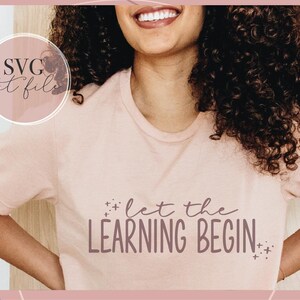Let the Learning Begin Svg First Day of School Svg Teacher - Etsy