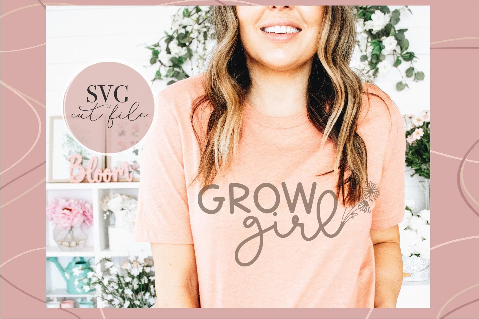 Grow Girl Svg You Grow Girl Svg Flower Svg Motivational - Etsy