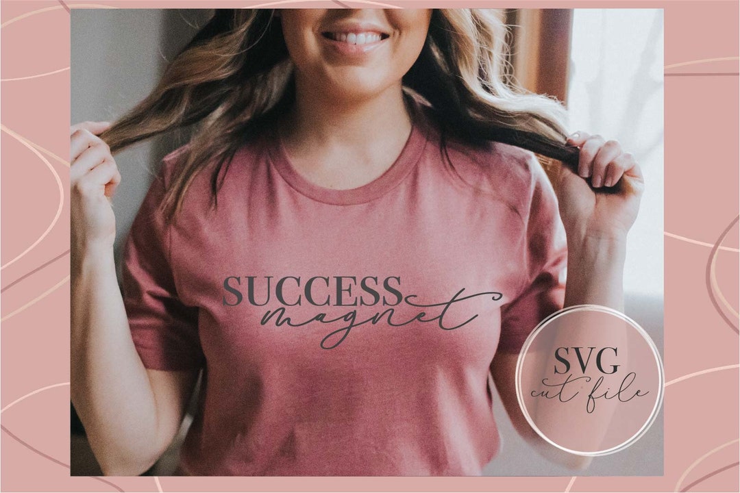Success Magnet SVG, Success Svg, Cut Files for Cricut, Mompreneur Svg ...