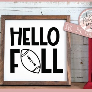 Hello Fall Svg, Football Svg, Football Fan Svg, Sports Fan Svg, Fall ...