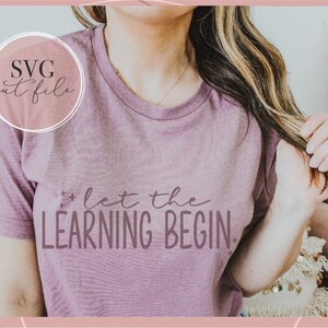 Let the Learning Begin Svg First Day of School Svg Teacher - Etsy