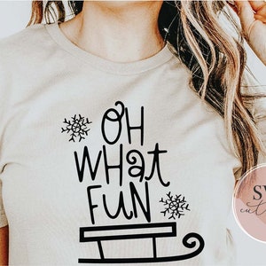Oh What Fun Svg, Oh What Fun, Christmas Decor Svg, Holiday Sign Svg ...