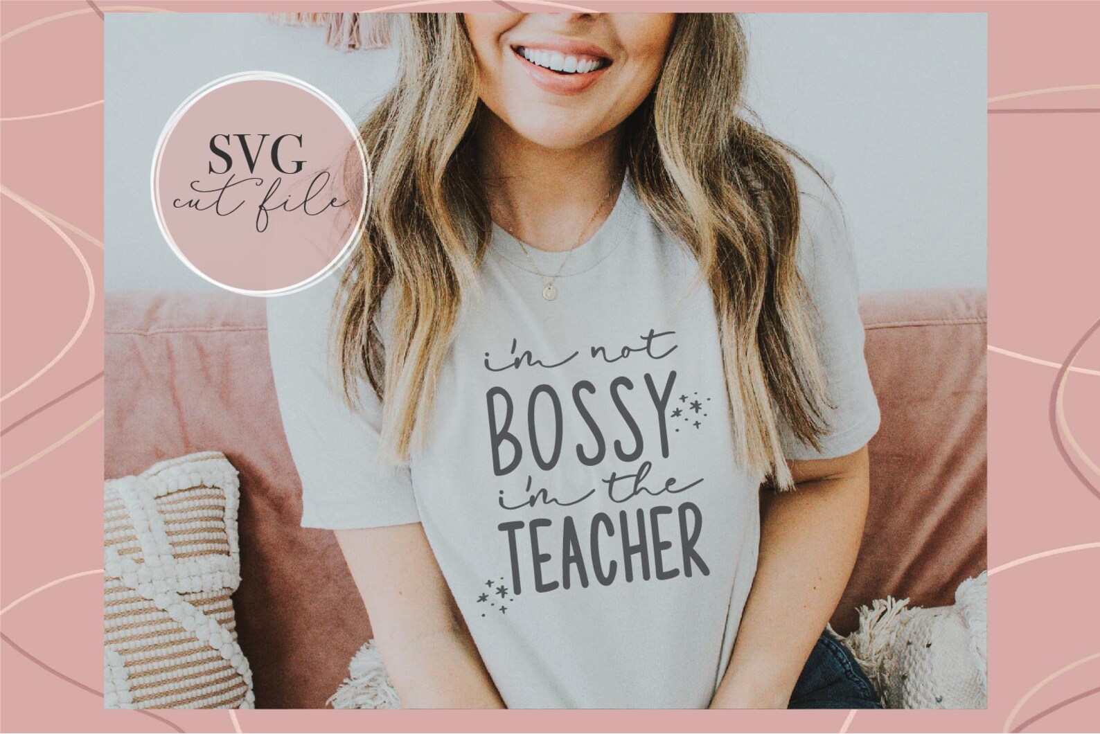 I'm Not Bossy I'm the Teacher Svg Teacher Svg Funny - Etsy
