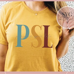 PSL Svg, Pumpkin Spice Life Svg, Pumpkin Svg, Fall Shirt Svg, Fall ...