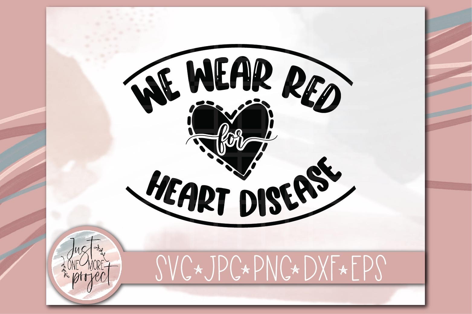 Heart Disease Awareness svg Heart Disease svg I wear red | Etsy