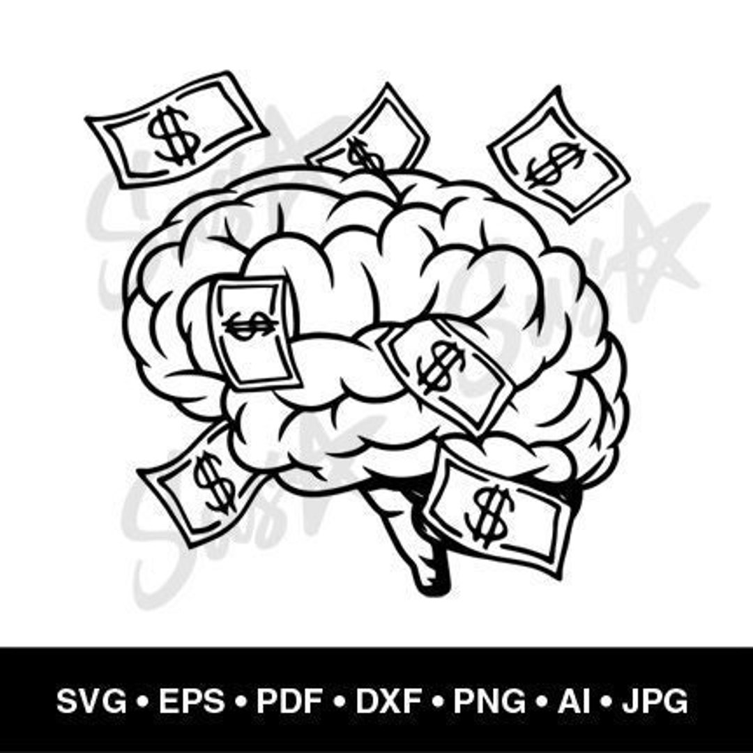 Money Brain Mind Dollars Streetwear Clipart, Svg for Cricut, Printable ...