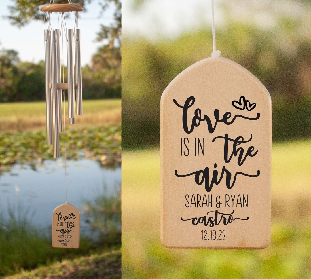 Love is in the Air Wind Chime, Personalized Wind Chime, House Warming ...