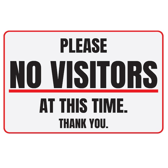Please No Visitors Aluminum Sign - Etsy