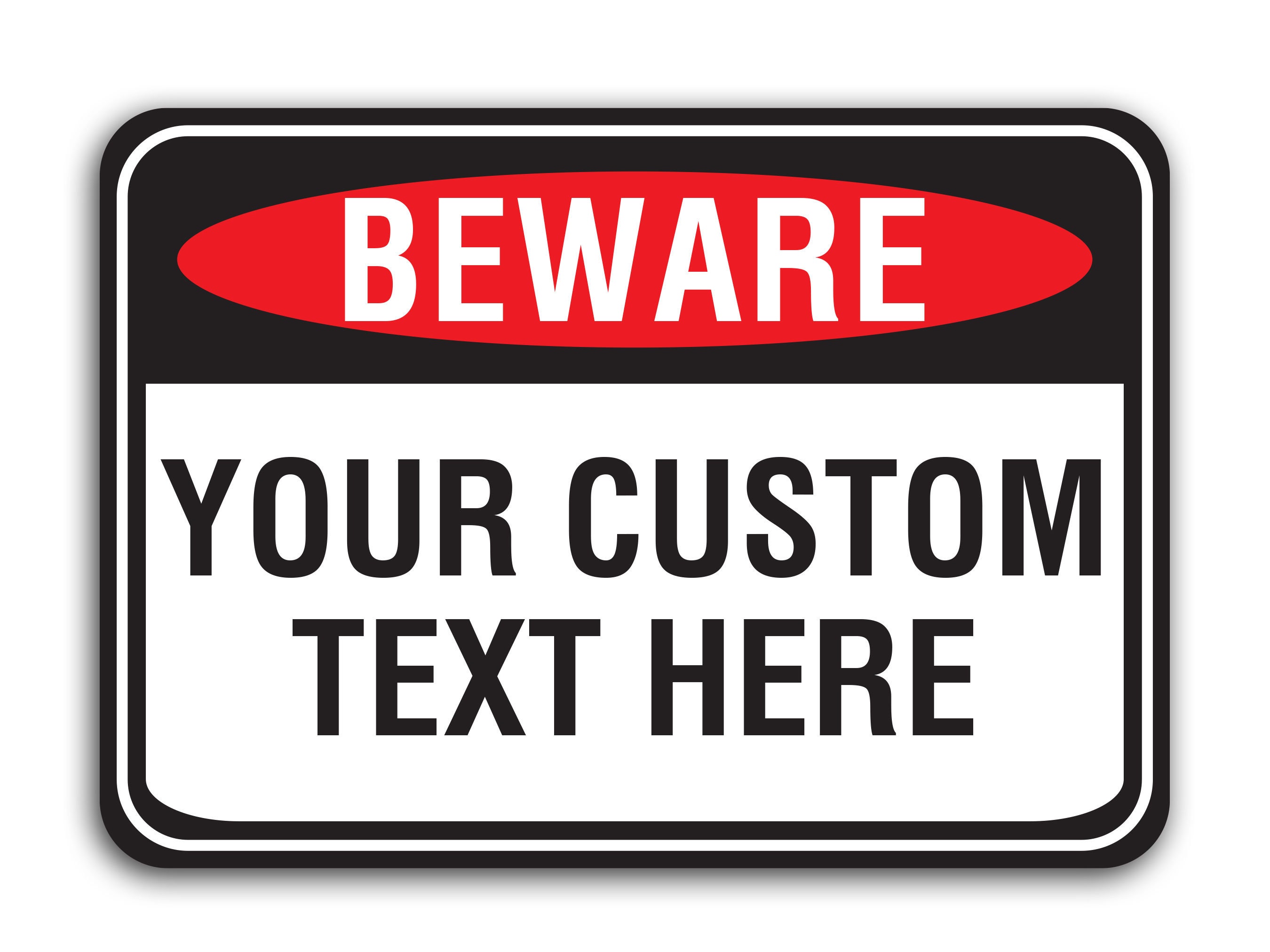 Beware Custom Sign, Custom Metal Sign, Personalized Metal Sign, Custom ...