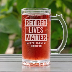 Retired Lives Matter Retirement Beer Mug, Personalized Retirement Gift ...