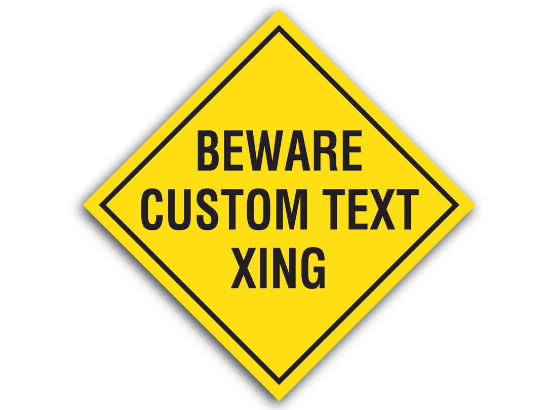 Custom Crossing Sign, Custom Xing Sign, Metal Sign, Aluminum Sign, Man ...