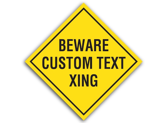Custom Crossing Sign Custom Xing Sign Metal Sign Aluminum - Etsy