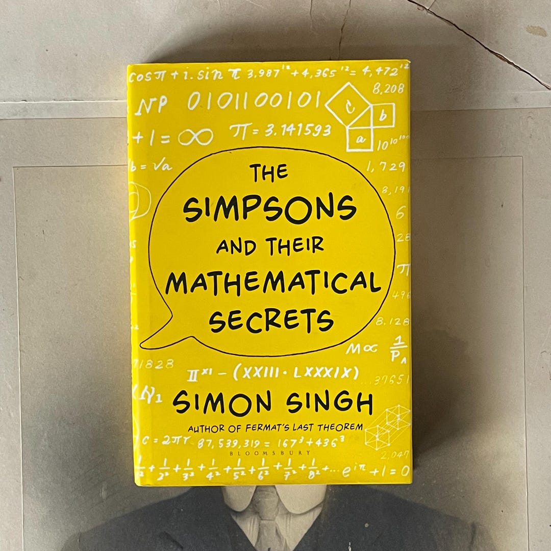 Vintage Book - the Simpsons and Their Mathematical Secrets by Simon Singh Published by ...