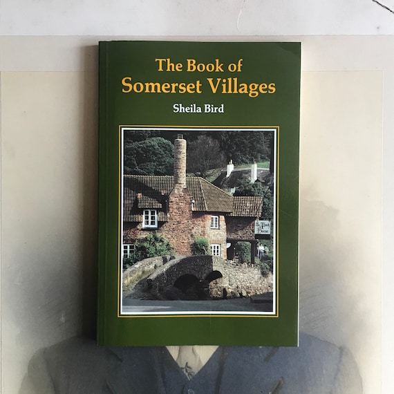 Vintage Book the Book of Somerset Villages by Sheila Bird | Etsy