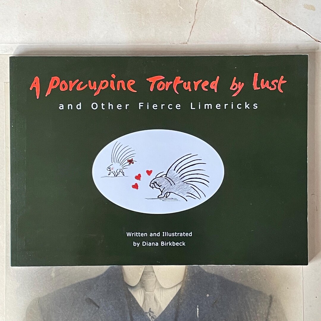 Vintage Book - A Porcupine Tortured by Lust by Diana Birkbeck Published ...