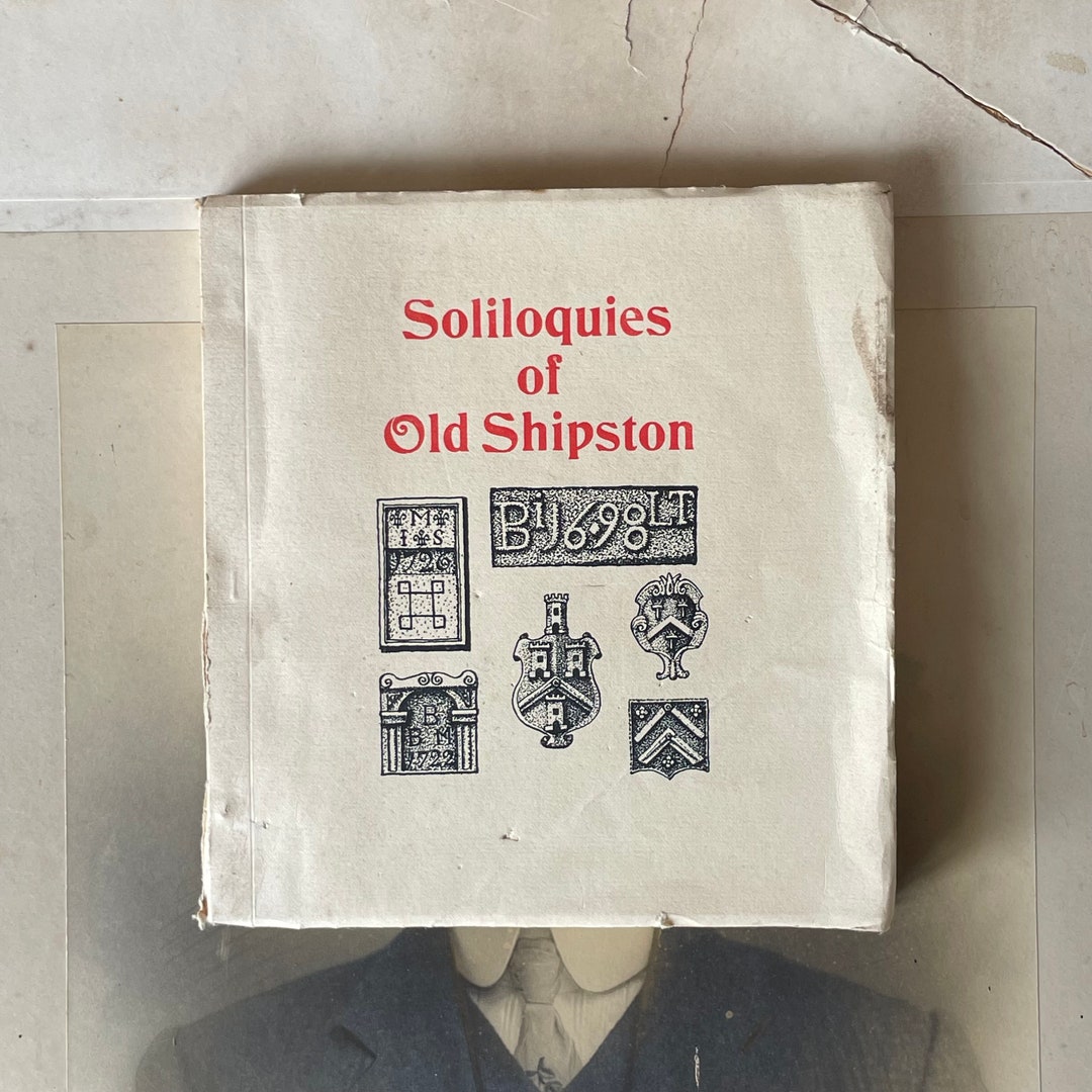 Vintage Book - Soliloquies of Old Shipston by Peter Drinkwater ...