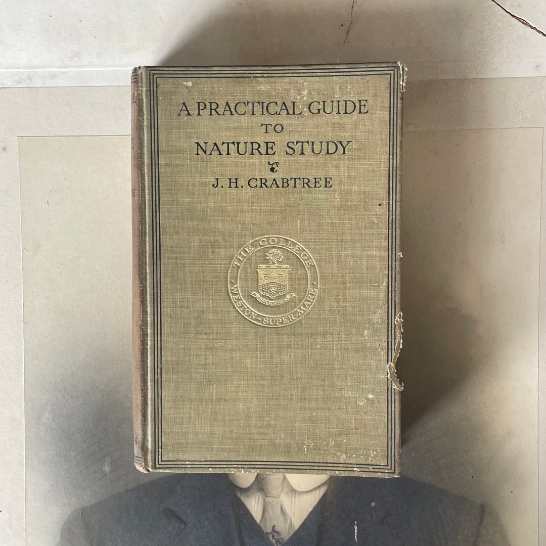Antique Book - A Practical Guide to Nature Study by JH Crabtree ...