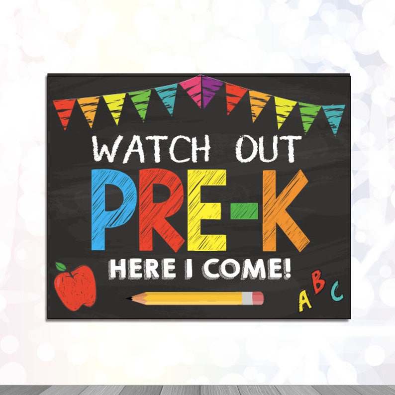 First Day Of Pre k Sign Watch Out Pre k Here I Come Instant Etsy