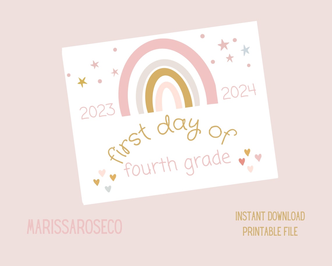 First Day of Fourth Grade Sign, First Day of School Sign, Printable 4th ...
