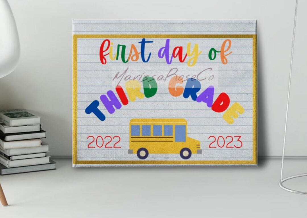 First Day of Third Grade Sign, First Day of School Sign, Printable ...