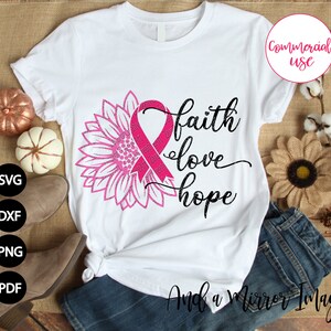 Breast Cancer Svg Faith Love Hope Svg Breast Cancer Awareness SVG Pink ...