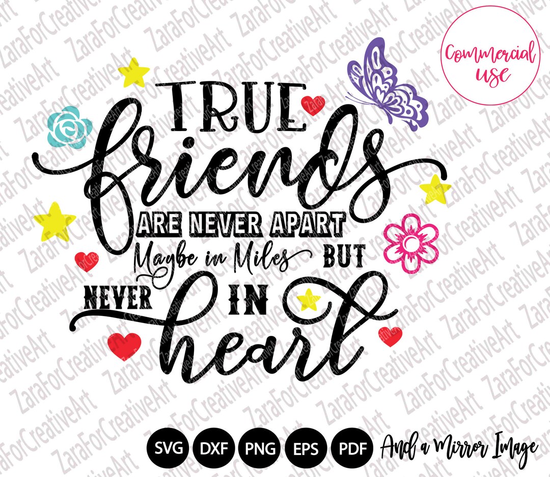 True Friends Are Never Apart Svg Friendship Svg Friends Svg Sign Design ...