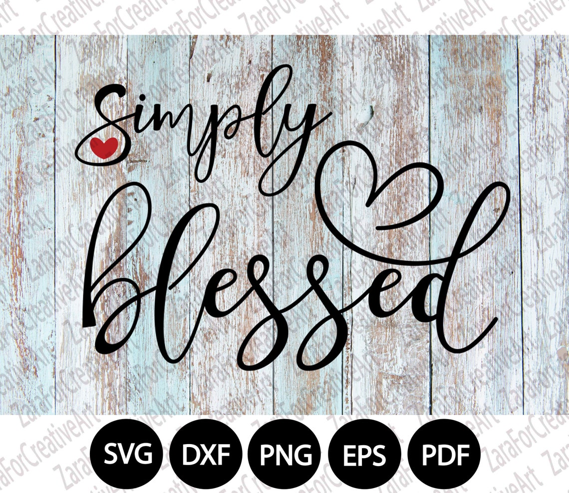 Simply Blessed Svg Sign Simply Blessed Shirt Design Svg | Etsy