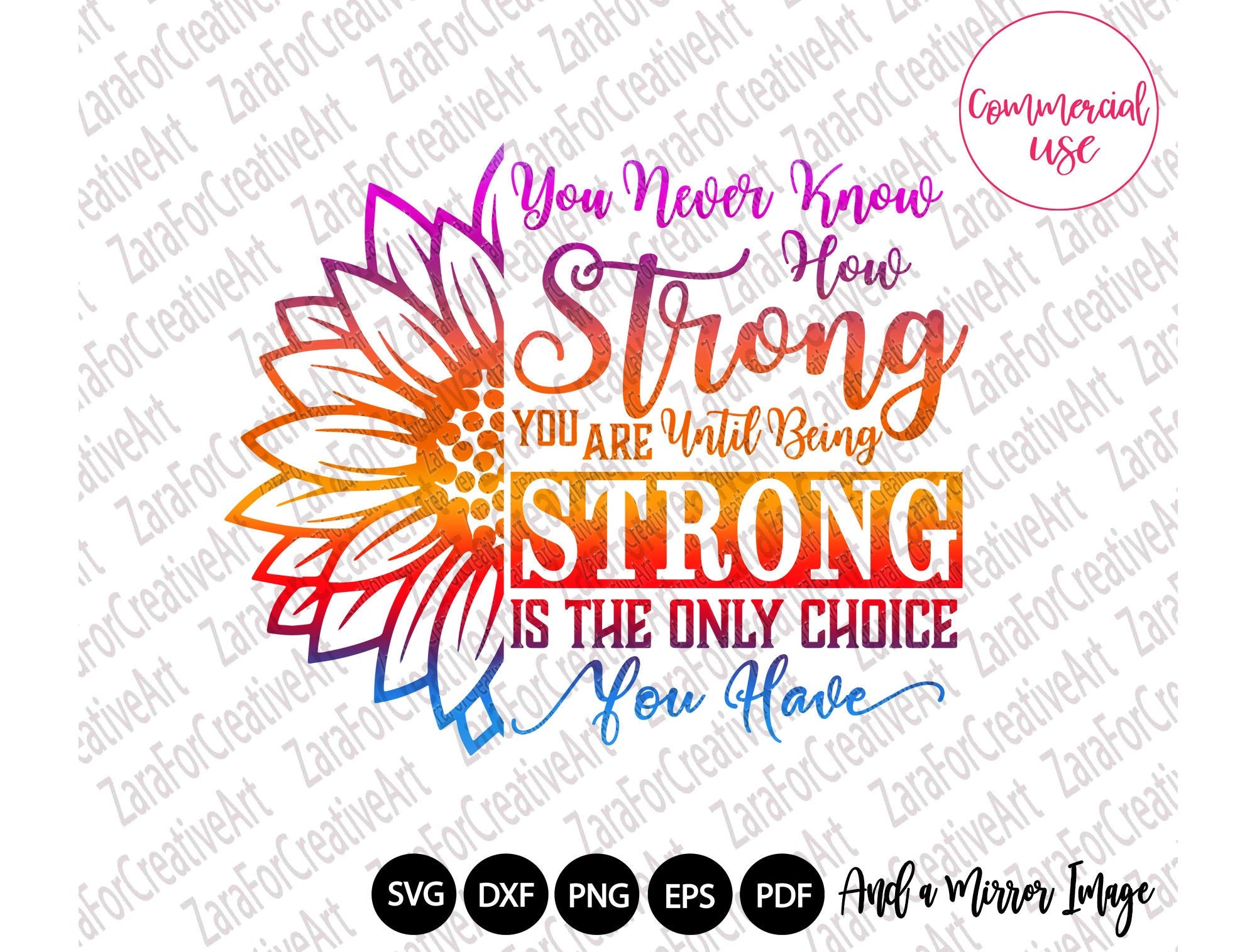 You Never Know How Strong You Are Until Strong Is The Only | Etsy