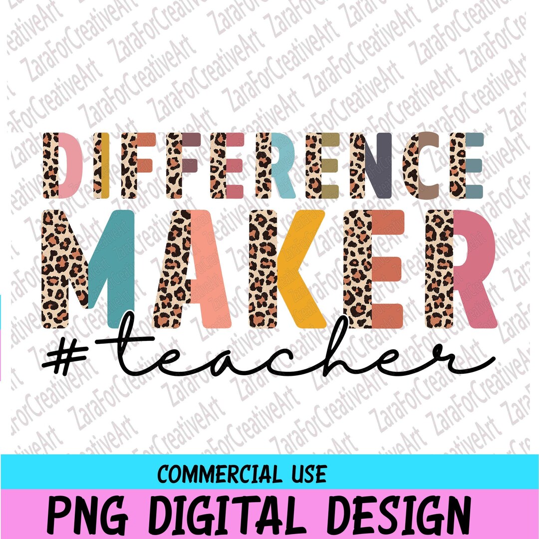 Difference Maker Teacher PNG Half Leopard Digital Instant - Etsy