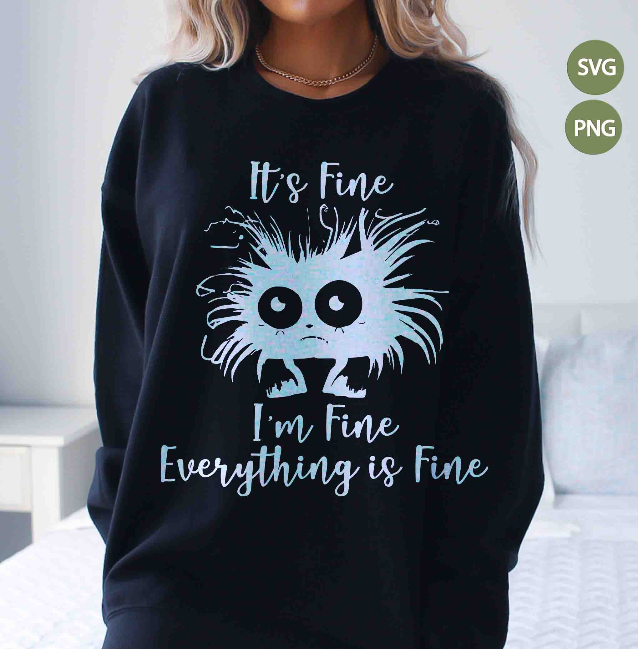 It's Fine I'm Fine Everything is Fine SVG Crazy Cat - Etsy
