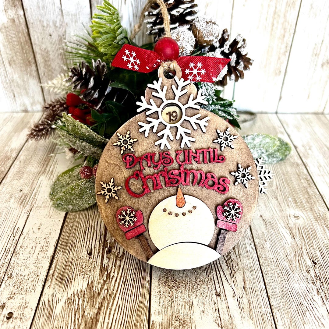 Christmas Countdown Ornament, Christmas Snowman, Holiday Countdown ...