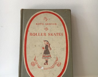 Roller Skates, Ruth Sawyer, Valenti Angelo, the Viking Press, 1957 ...