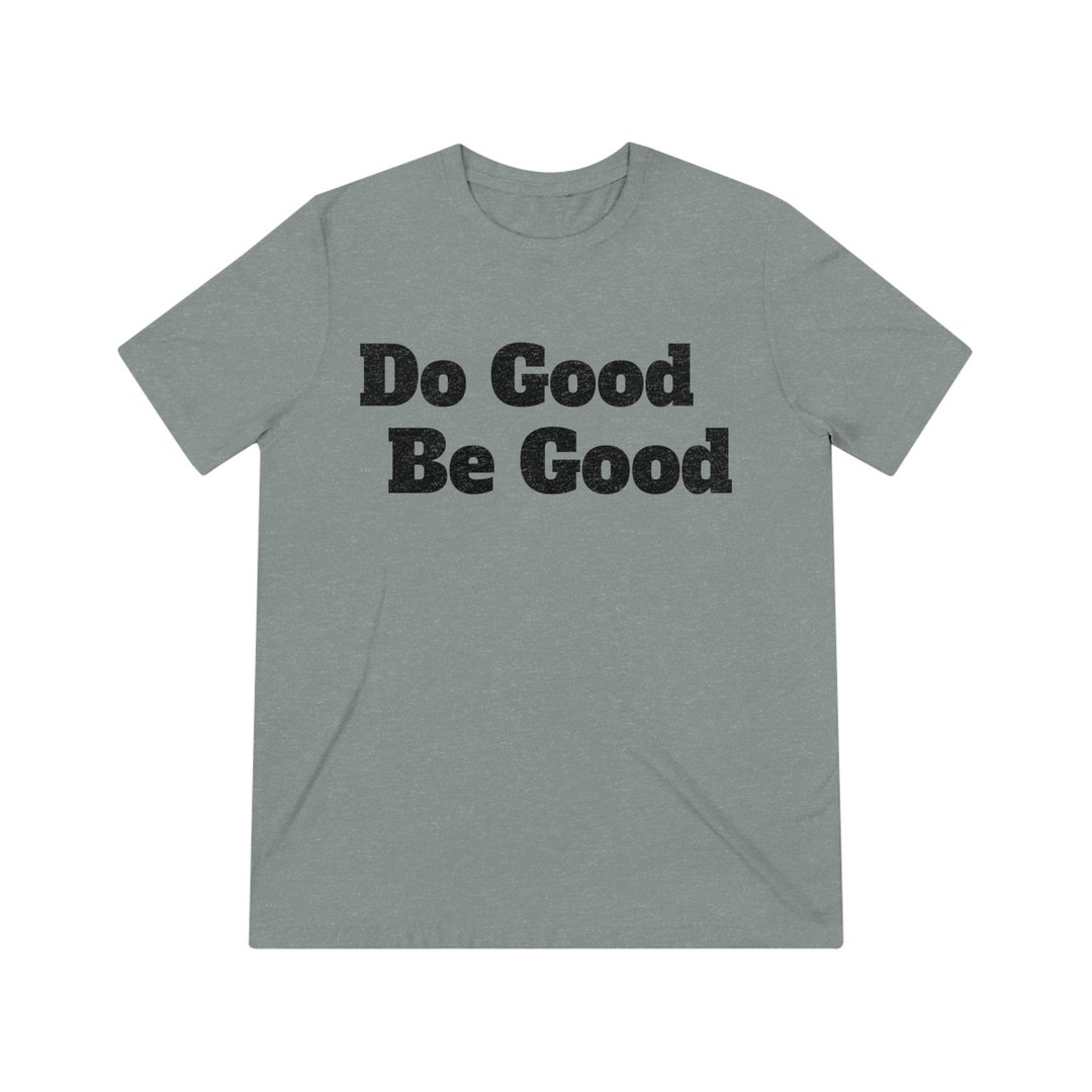 Do Good Be Good - Etsy