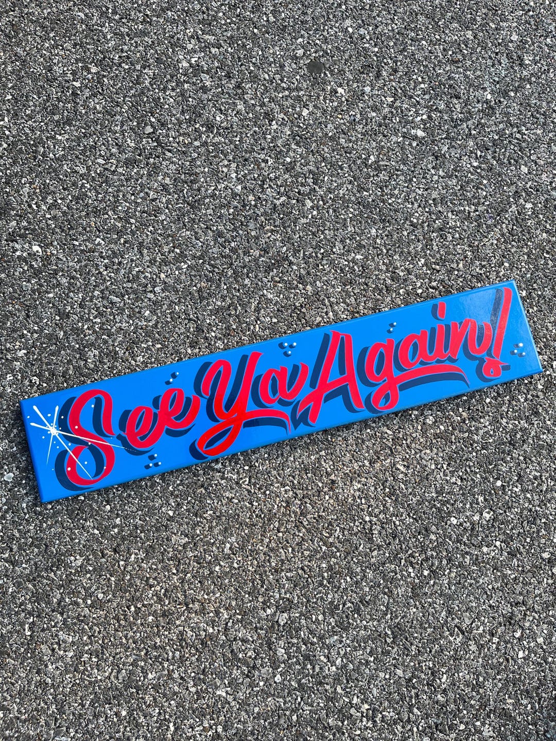 See Ya Again Sign - Etsy